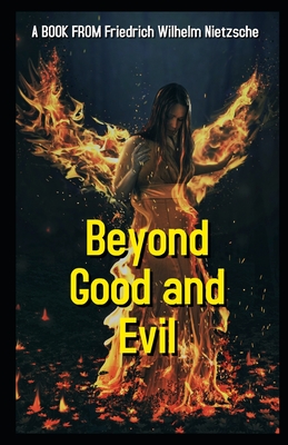 Beyond Good and Evil illustrated by Friedrich Nietzsche | Goodreads