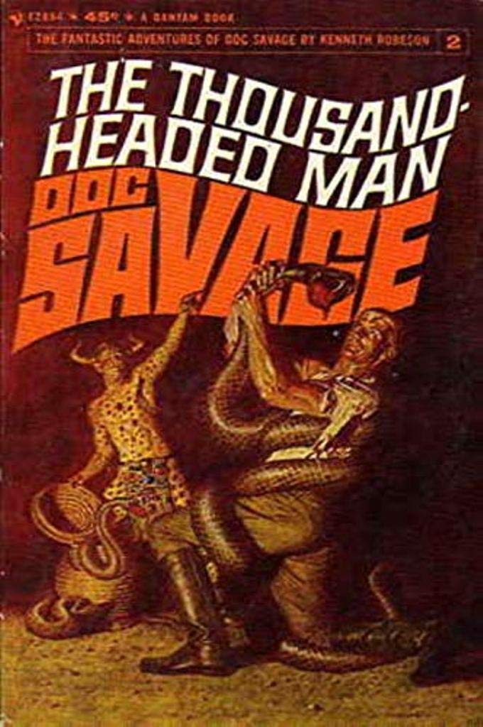 The Thousand-Headed Man: A Doc Savage Adventure by Lester Dent | Goodreads