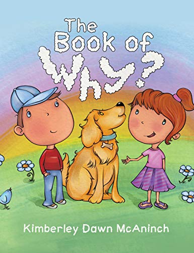 The Book of Why by Kimberley Dawn McAninch | Goodreads