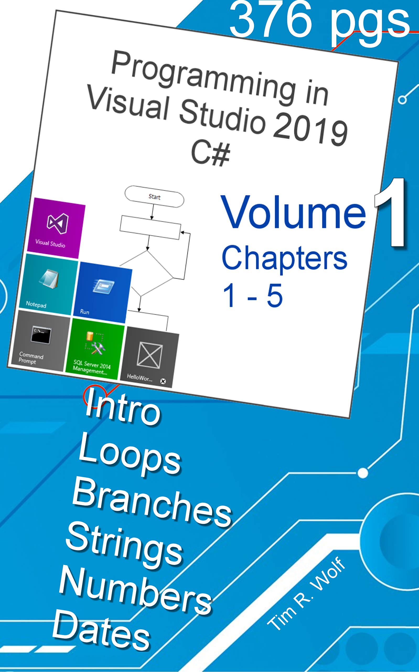 War and Peace - Programming C# 1 Vol.: Introduction to Programming with Visual Studio C-Sharp by ...