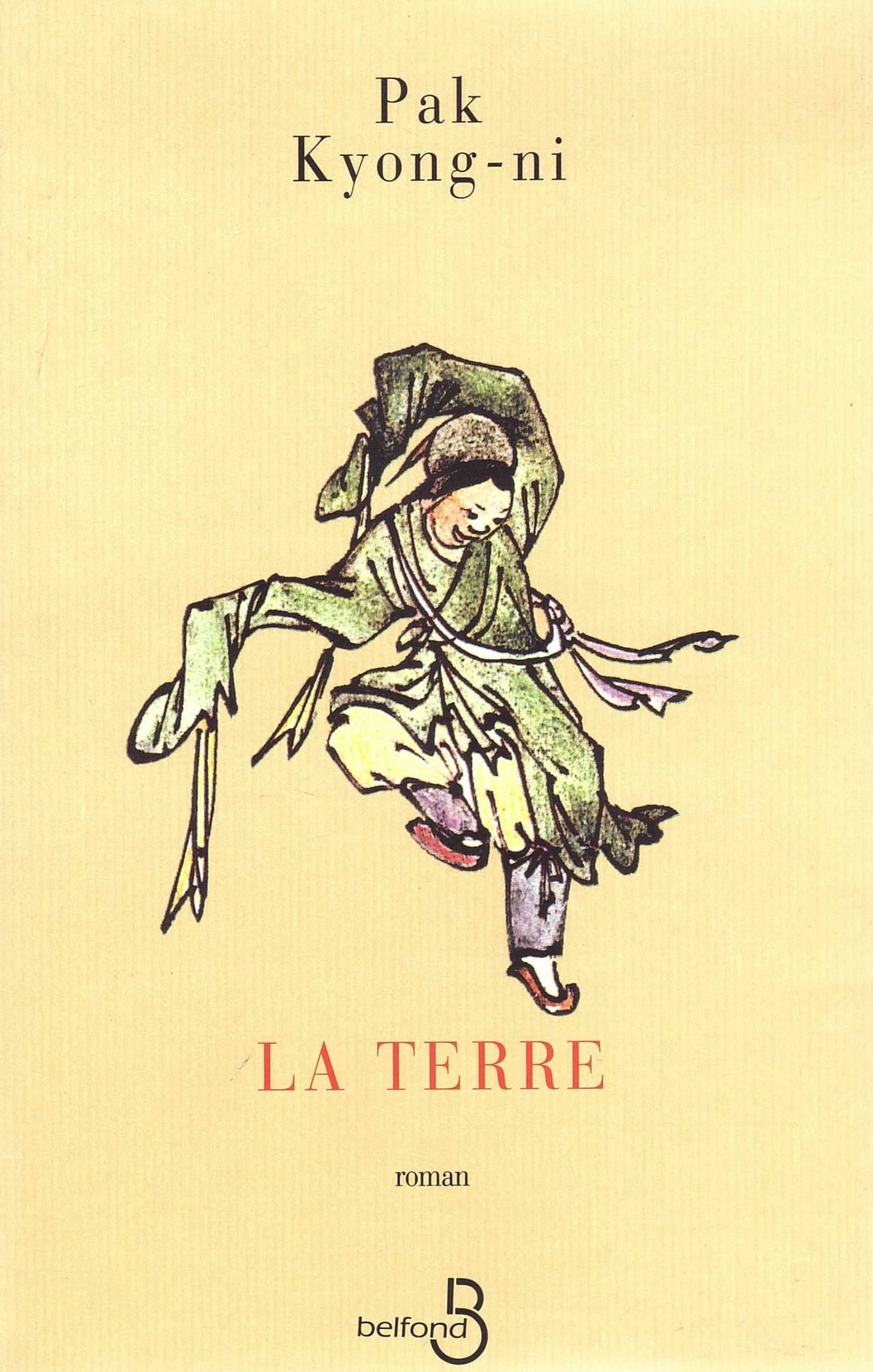 La terre by Pak Kyongni | Goodreads