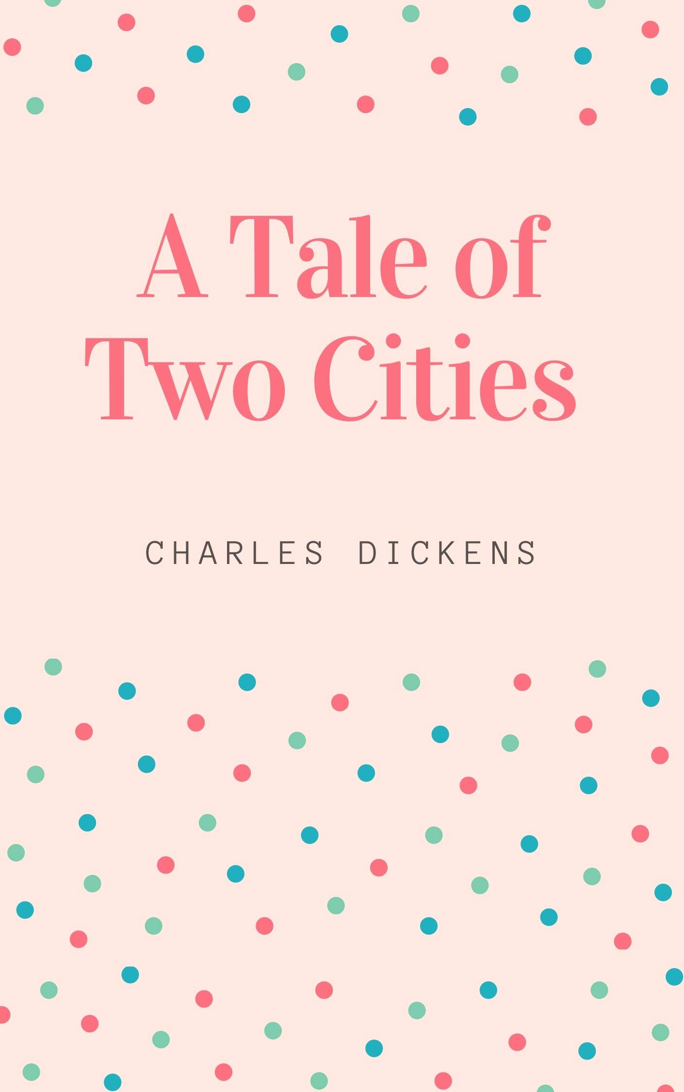 A Tale of Two Cities( Illustrated) by Charles Dickens | Goodreads