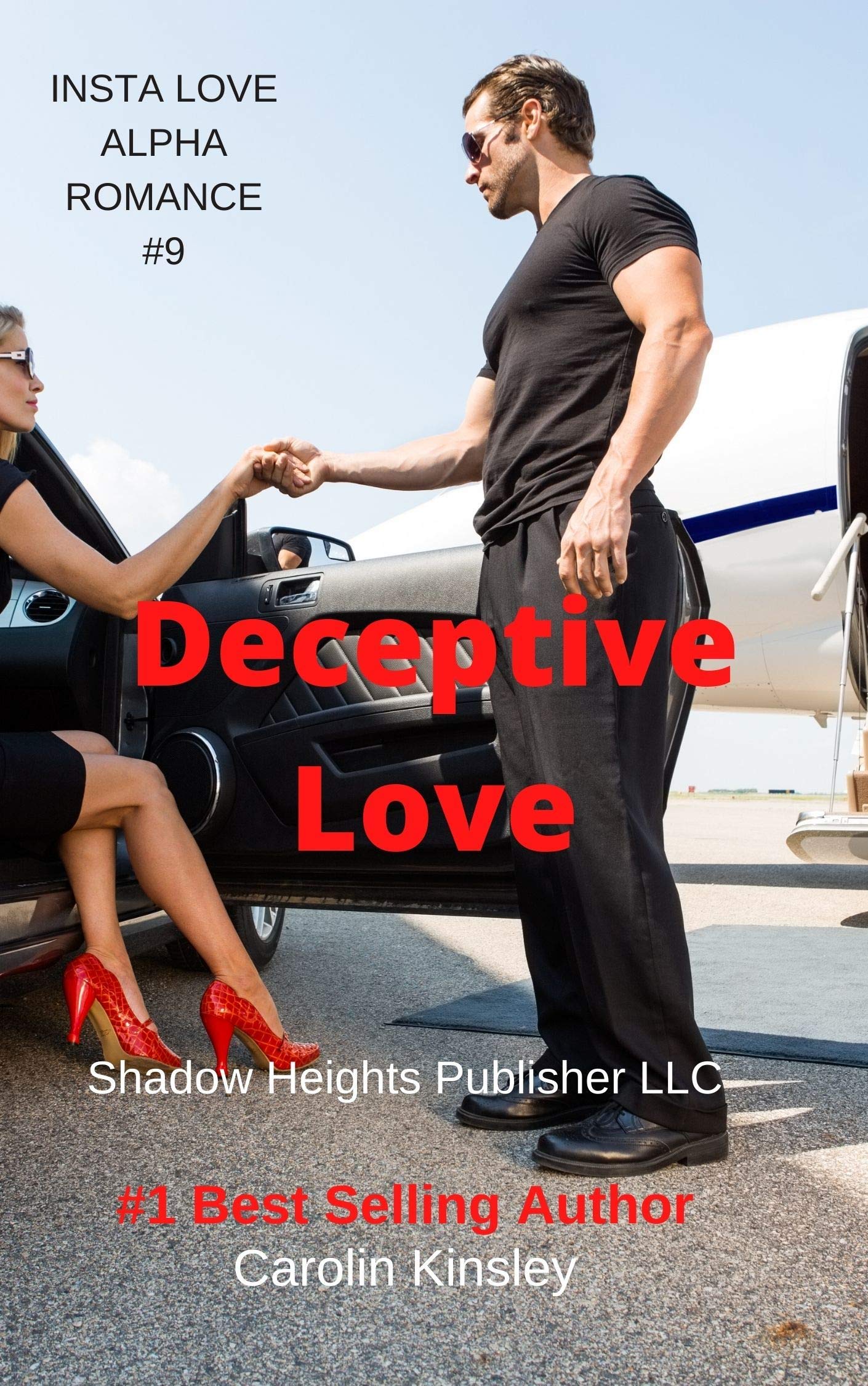 Deceptive Love (INSTA LOVE ALPHA ROMANCE Book 9) by Carolin Kinsley ...