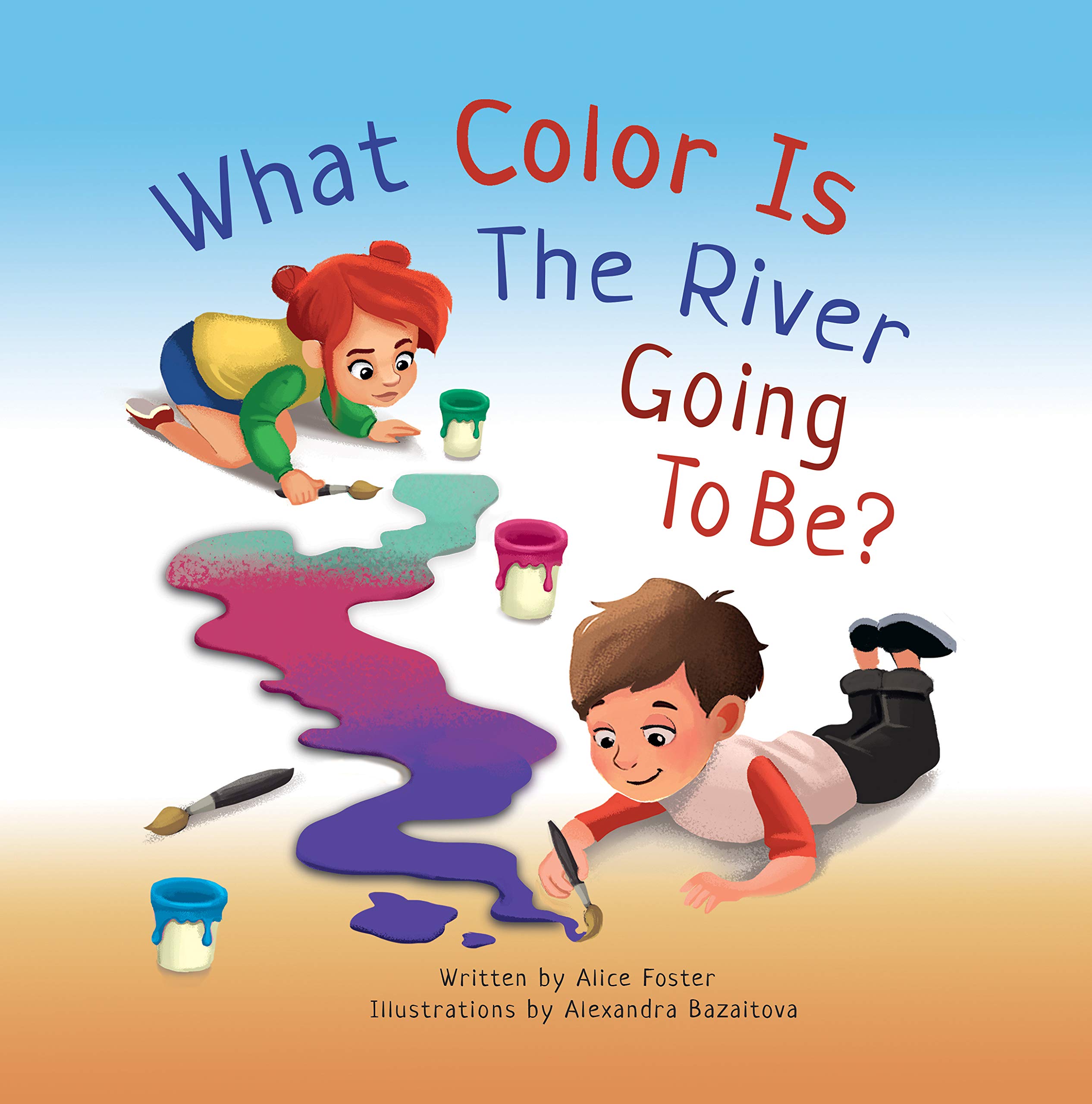 What Color Is the River Going To Be: Story Picture Book about Rivers ...