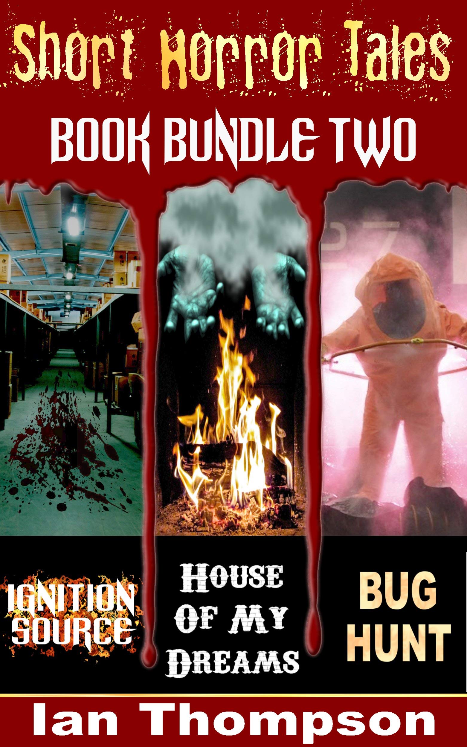Short Horror Tales - Book Bundle 2 by Ian Thompson | Goodreads