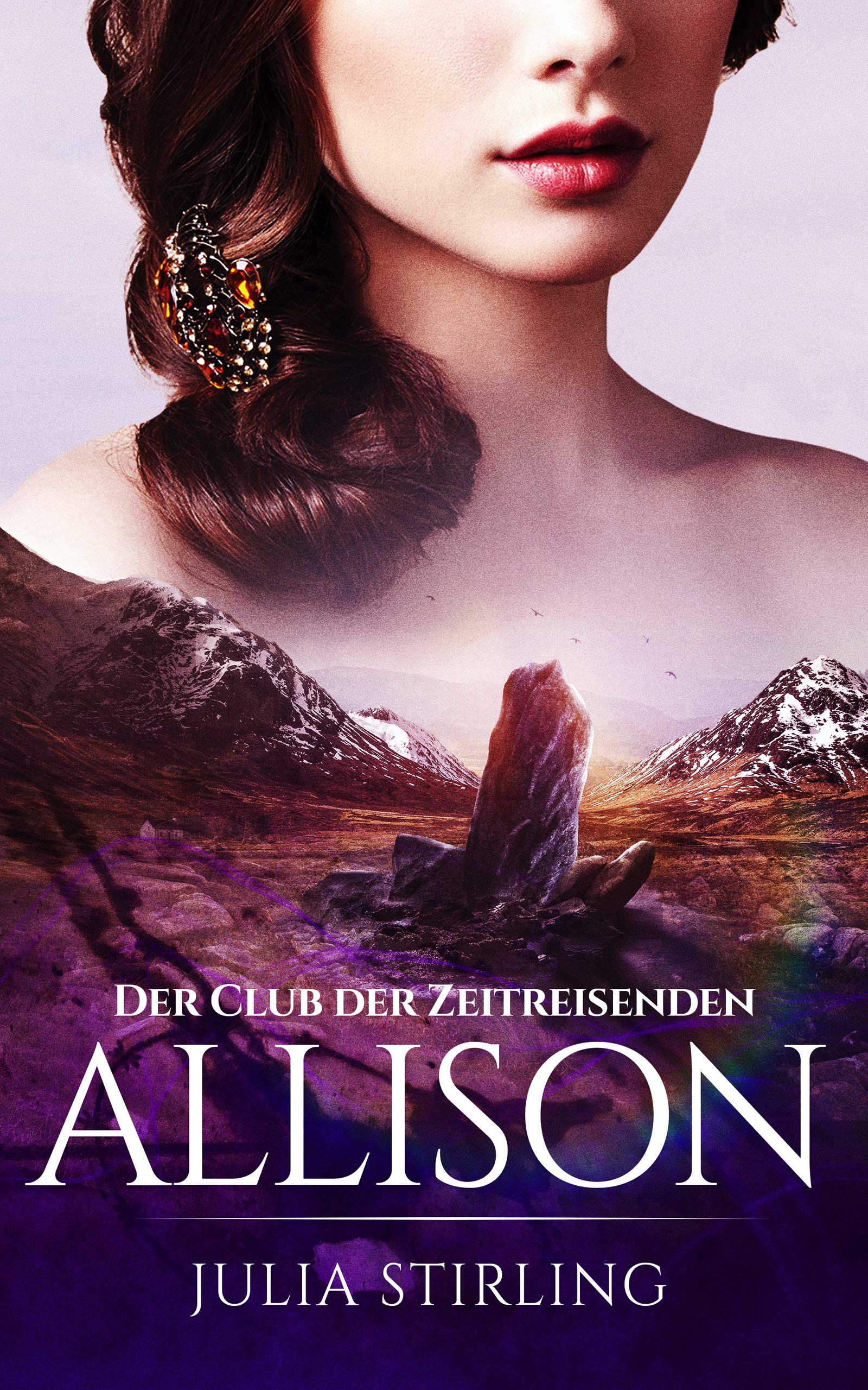 Allison (Der Club der Zeitreisenden von Dundarg #2) by Julia Stirling | Goodreads