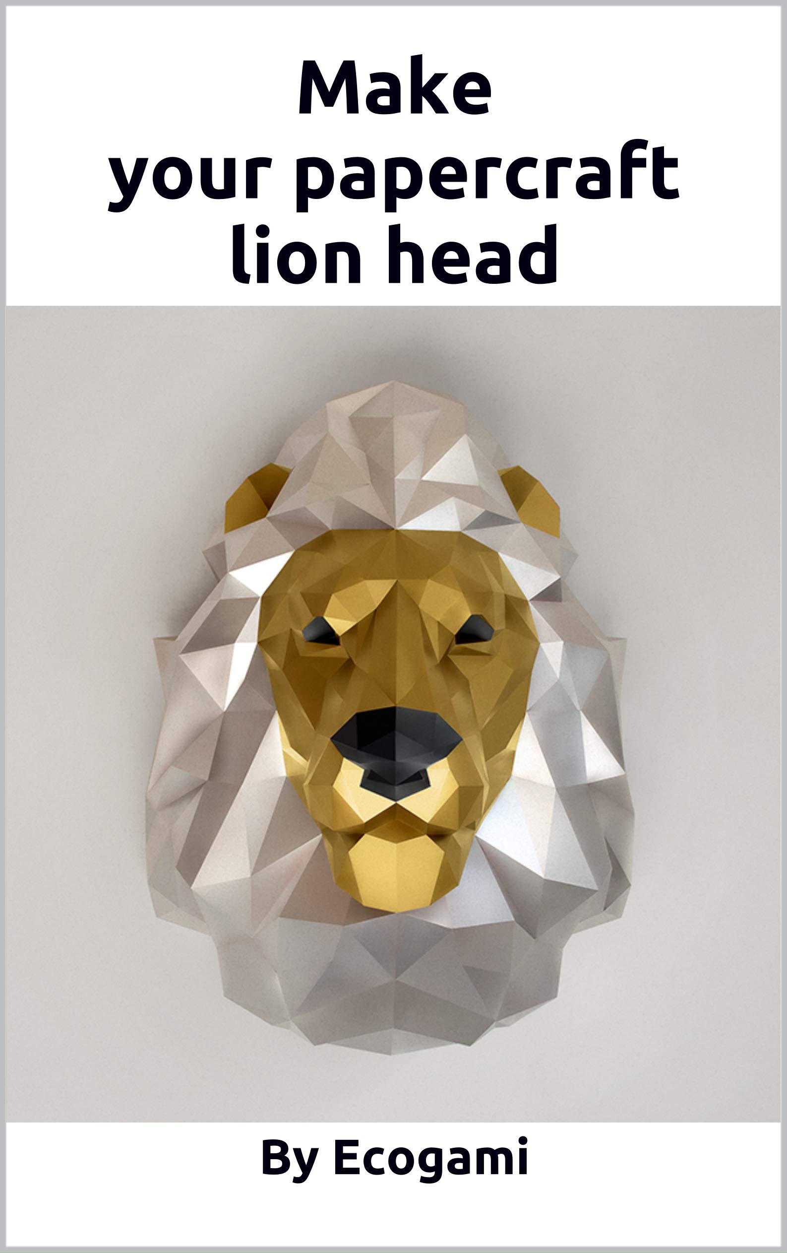 Make your own papercraft lion head: 3D puzzle | Paper sculpture ...
