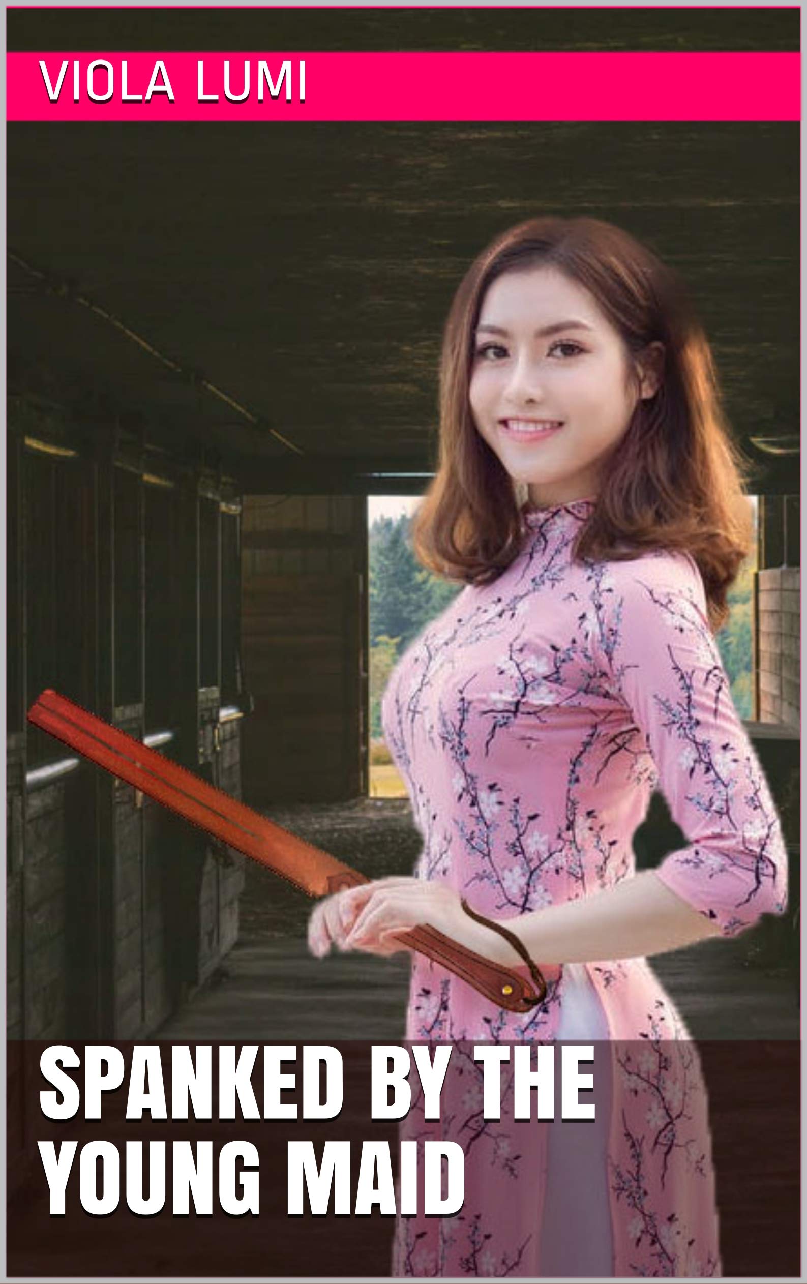 Spanked by the Young Maid by Viola Lumi | Goodreads