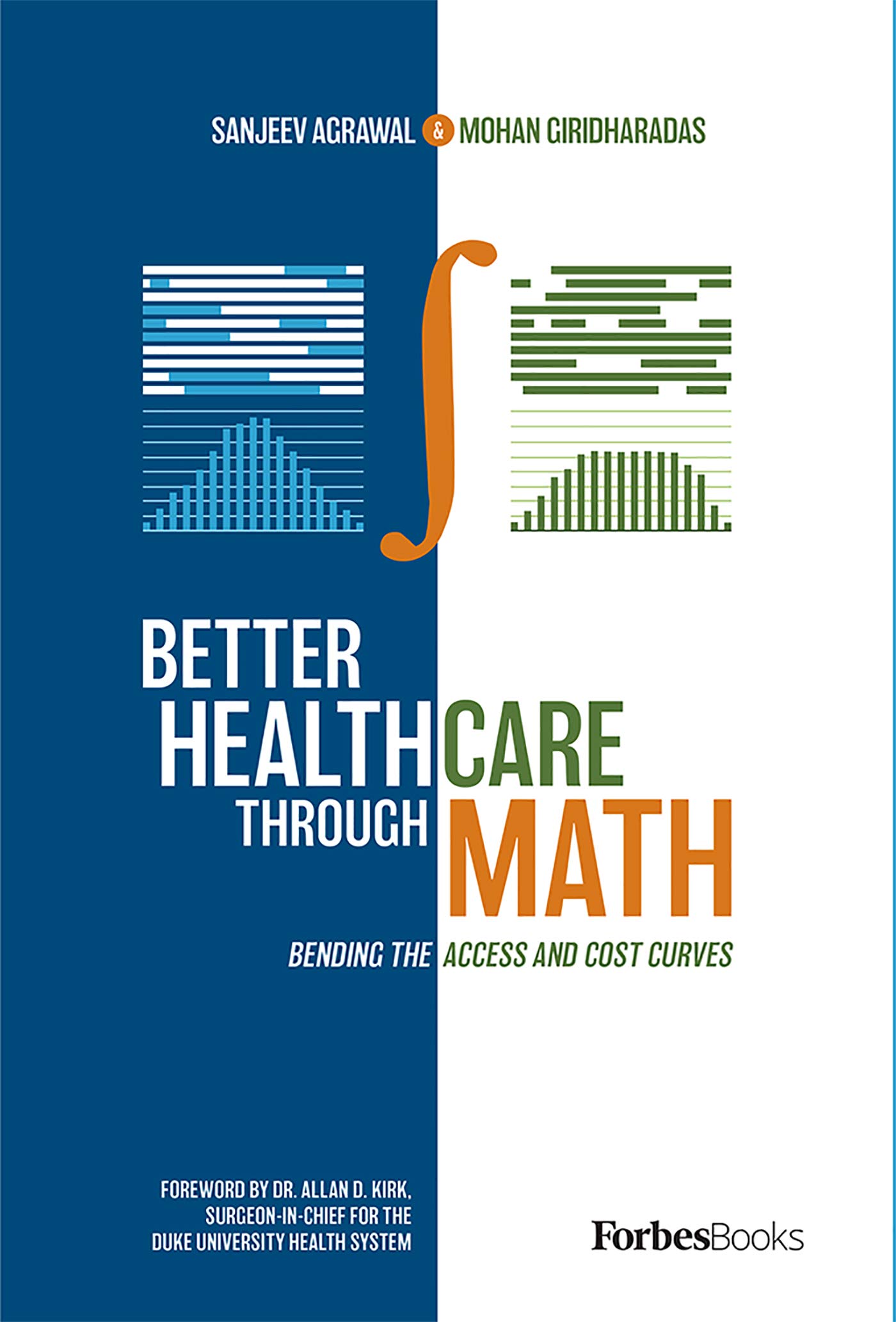 Better Healthcare Through Math: Bending The Access And Cost Curves by ...