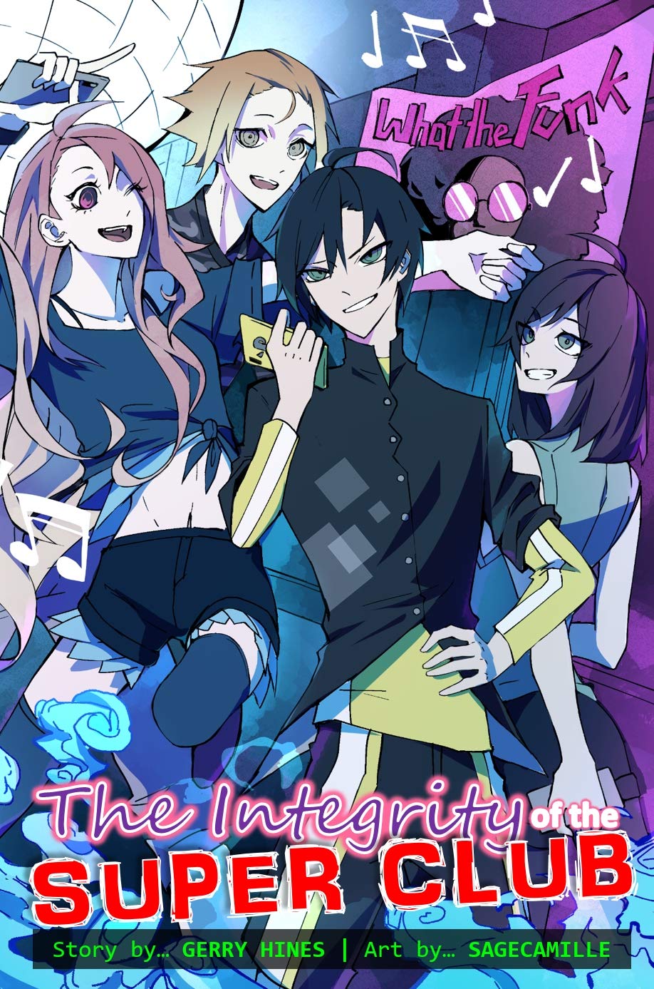 The Integrity of the Super Club, Volume 1 by Gerry Hines | Goodreads