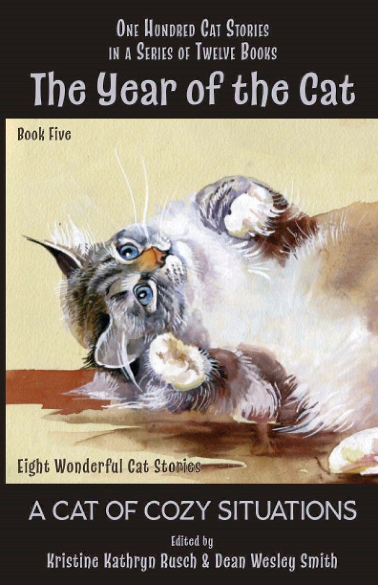 The Year of the Cat: A Cat of Cozy Situations by Kristine Kathryn Rusch ...