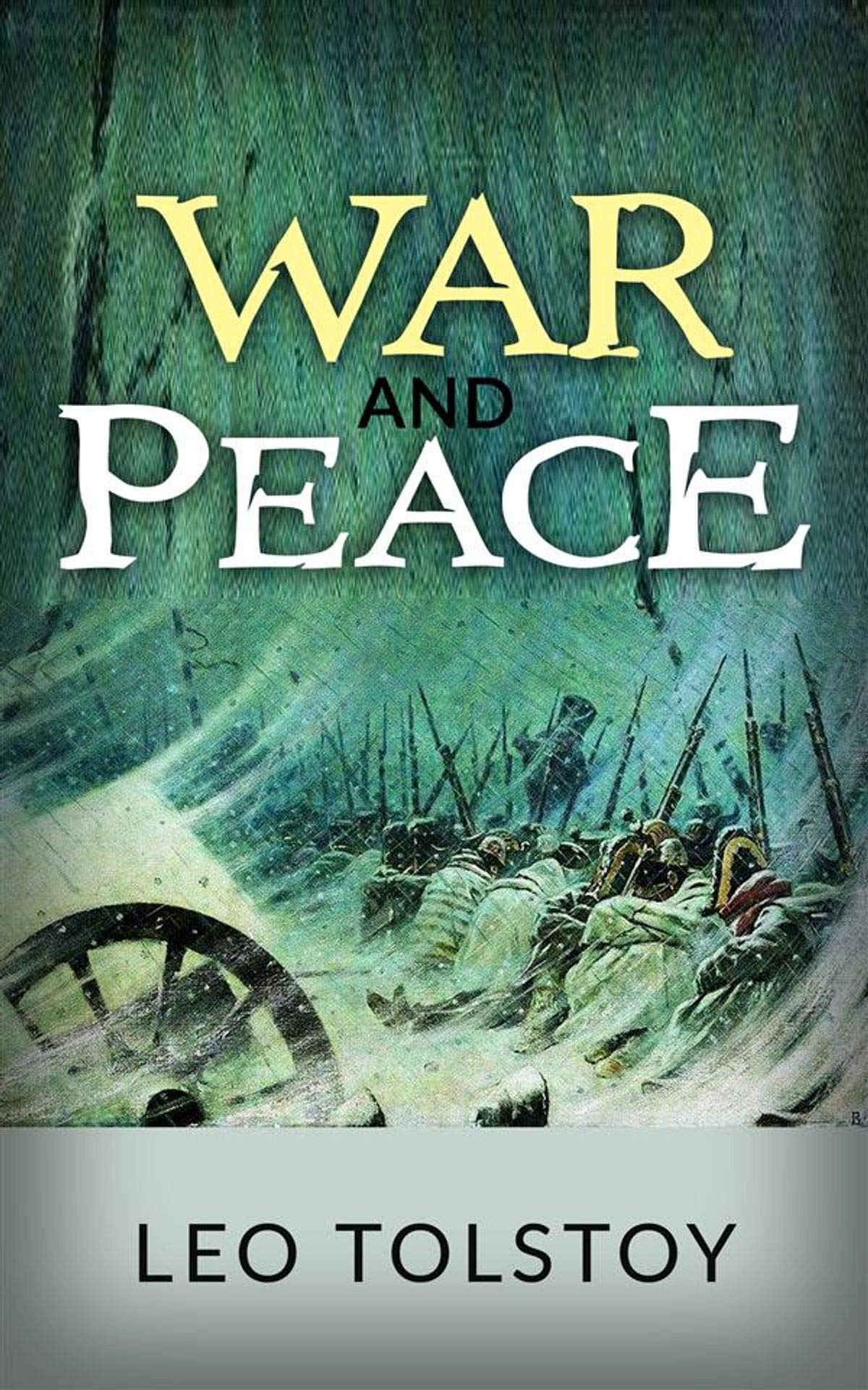 War and Peace: "The Annotated Edition" by Leo Tolstoy | Goodreads