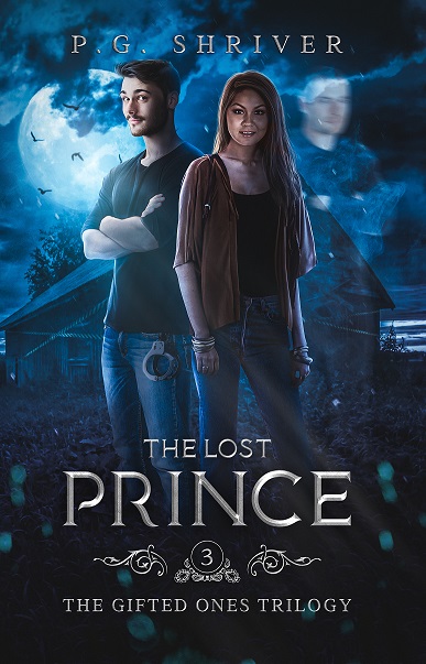 The Lost Prince (The Gifted Ones #3) by P.G. Shriver | Goodreads