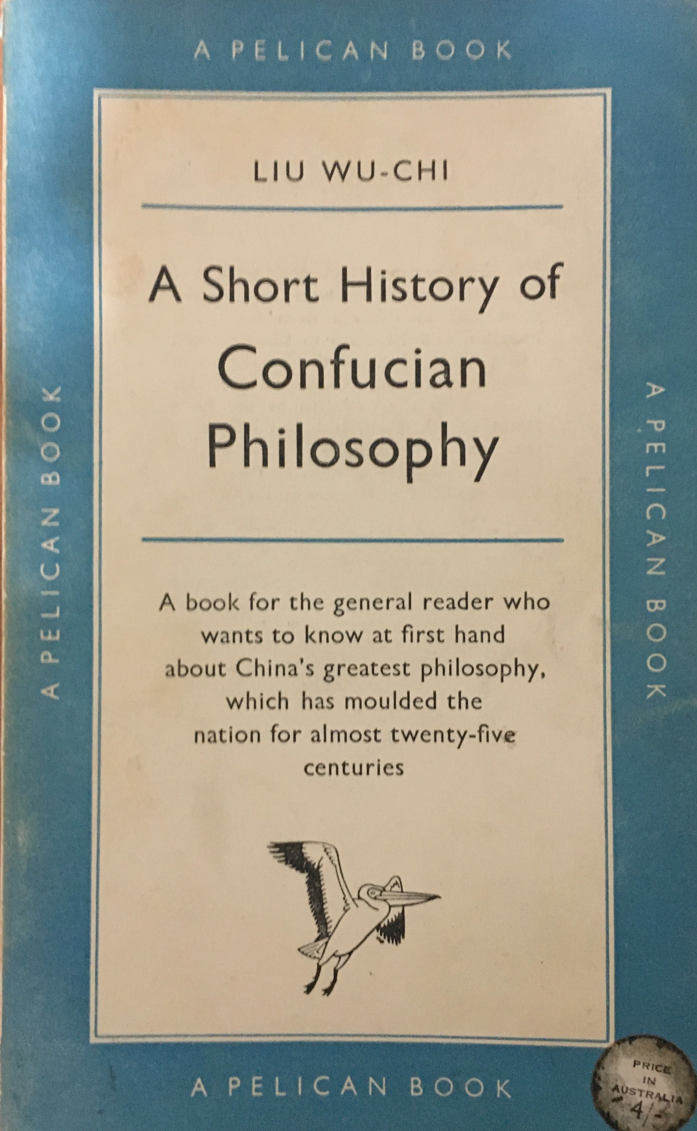 A Short History of Confucian Philosophy by Wu-chi Liu | Goodreads
