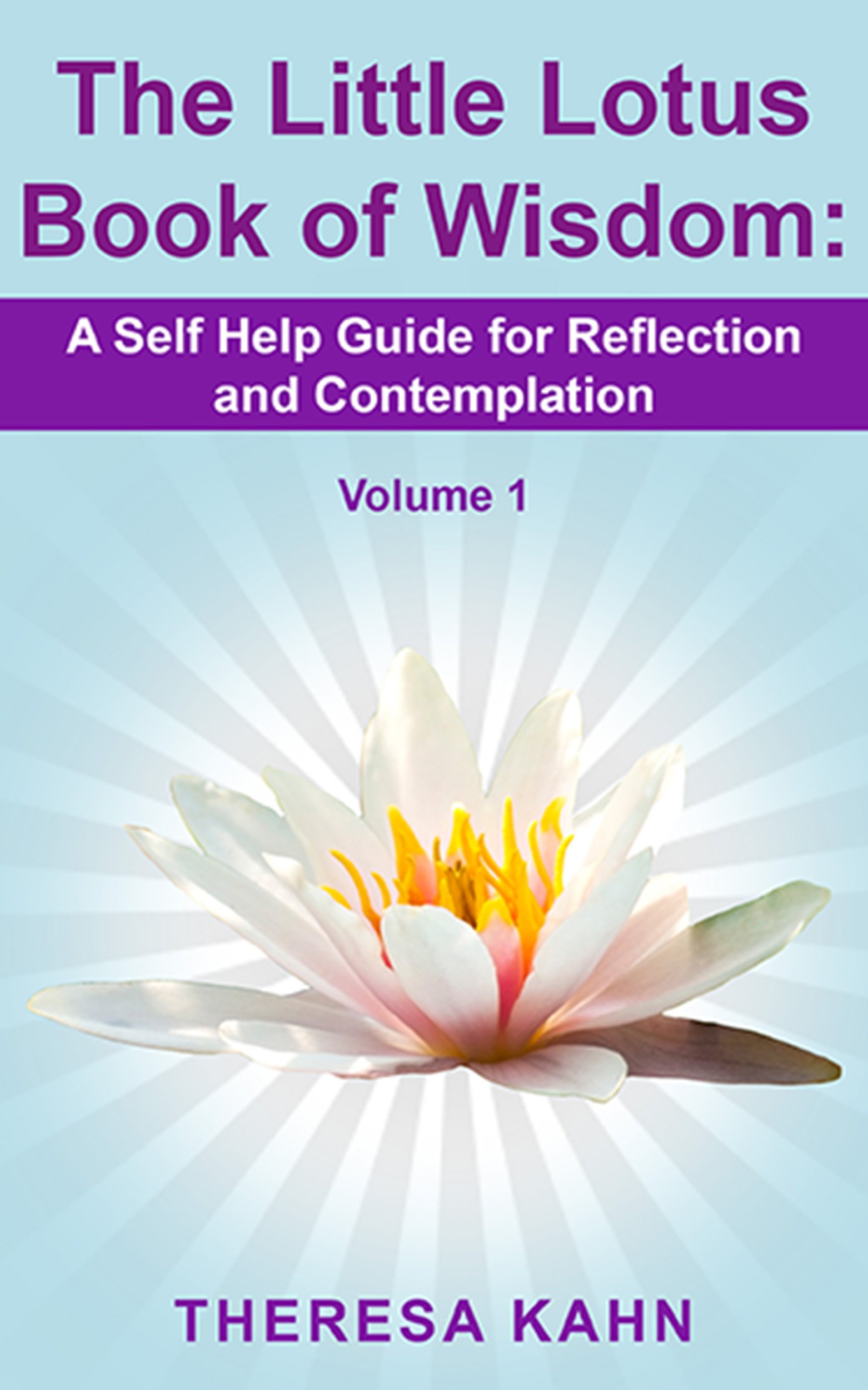 The Little Lotus Book of Wisdom: A Self-Help Guide for Reflection and ...
