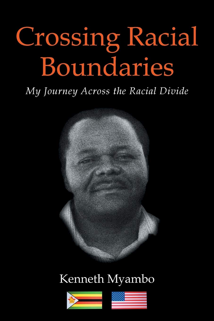 Crossing Racial Boundaries: My Journey Across the Racial Divide by ...