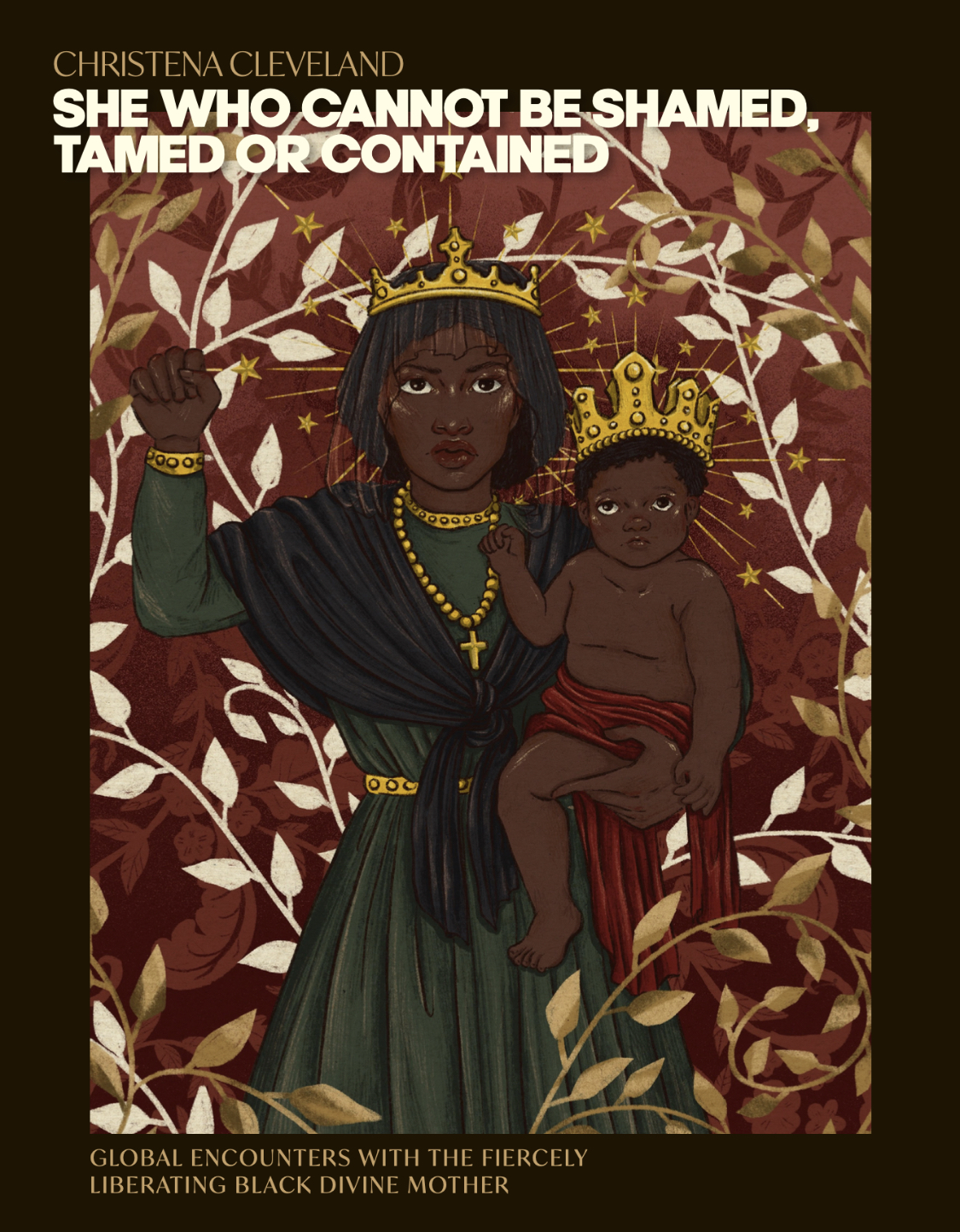 She Who Cannot Be Shamed, Tamed or Contained: Global Encounters with ...