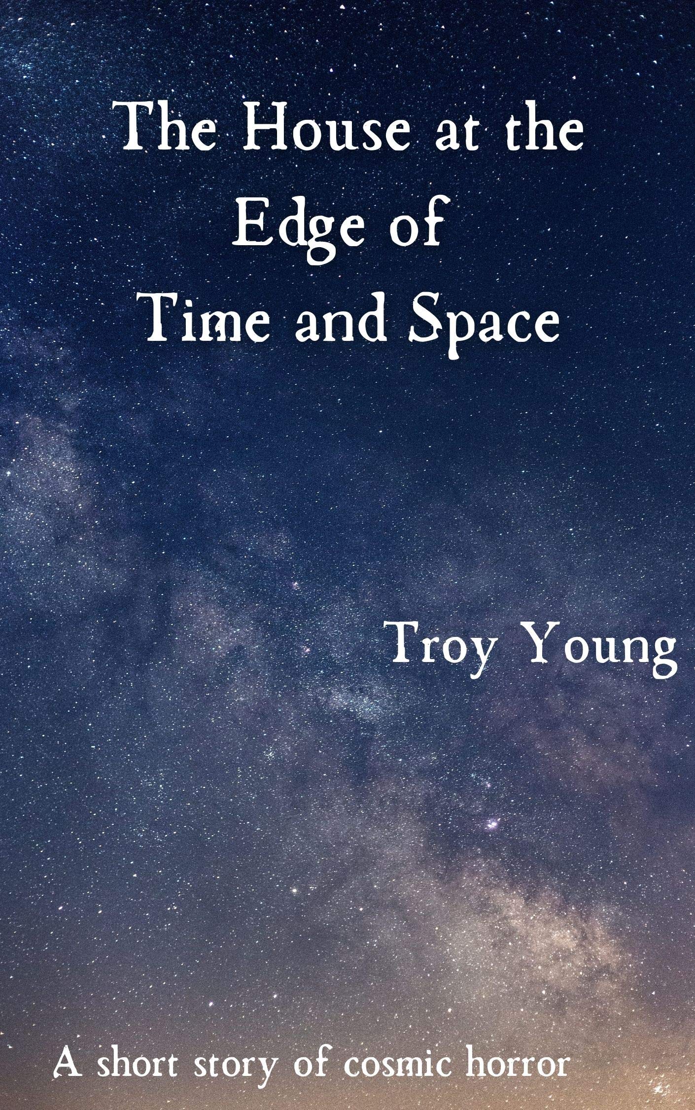 The House at the Edge of Time and Space: Encounters With the Cthulhu ...