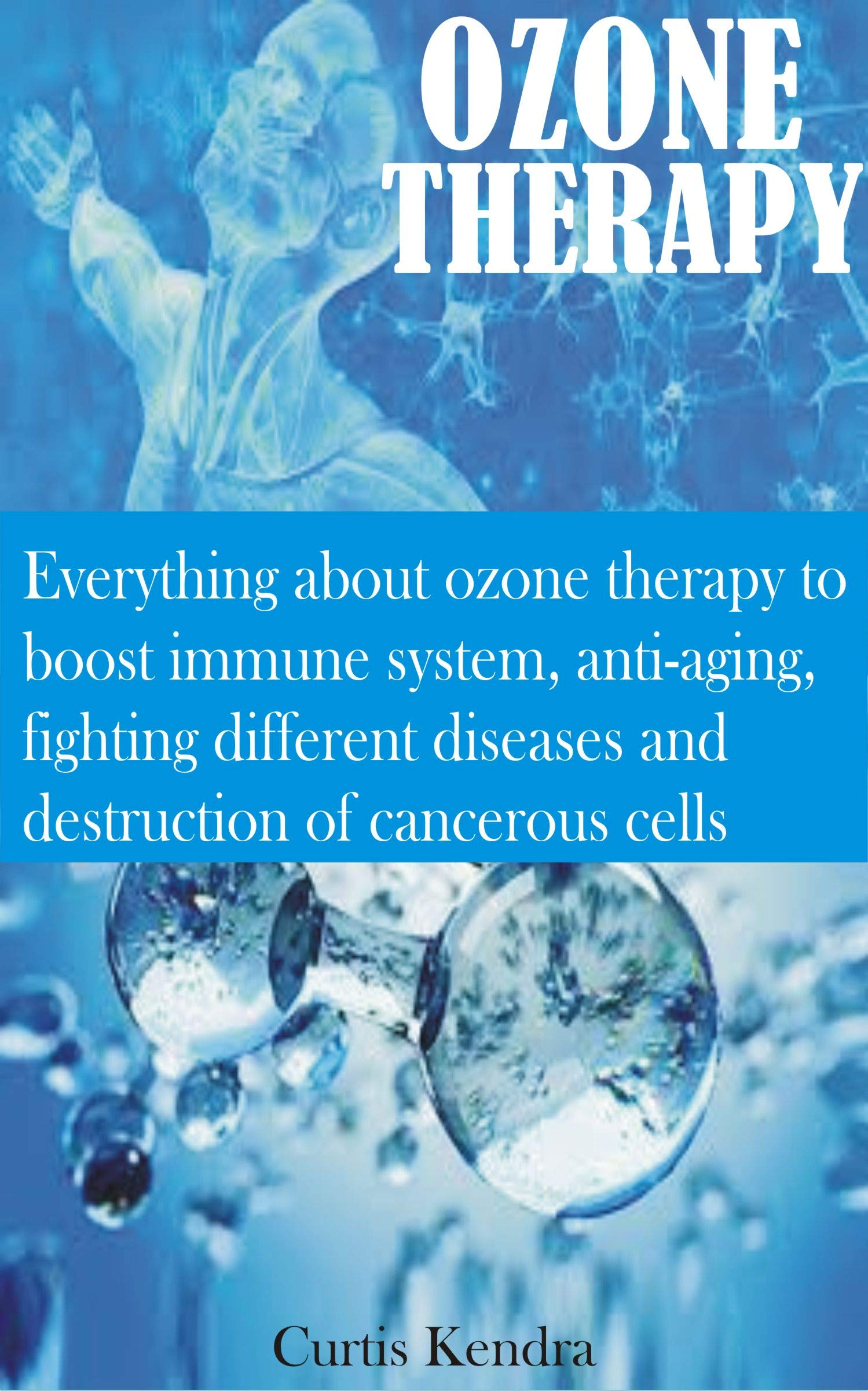 OZONE THERAPY: Everything about ozone therapy to boost immune system ...