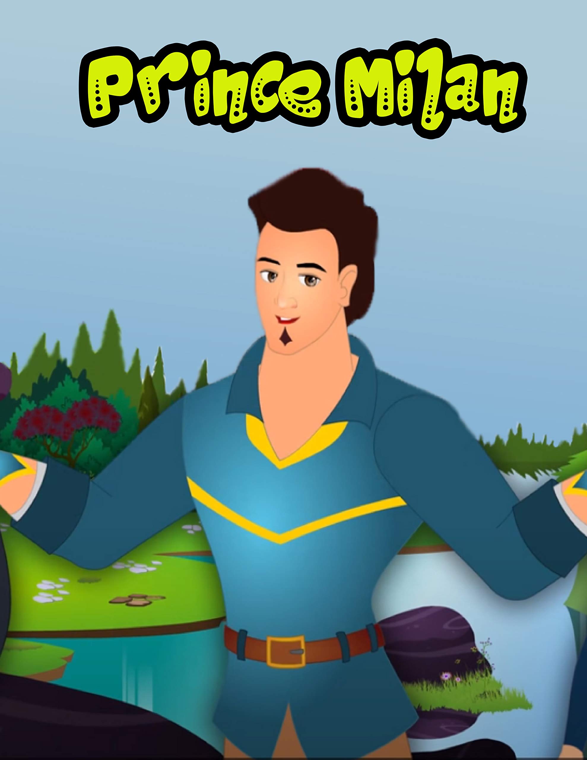 Prince Milan: English Cartoon | Moral Stories For Kids | Classic ...
