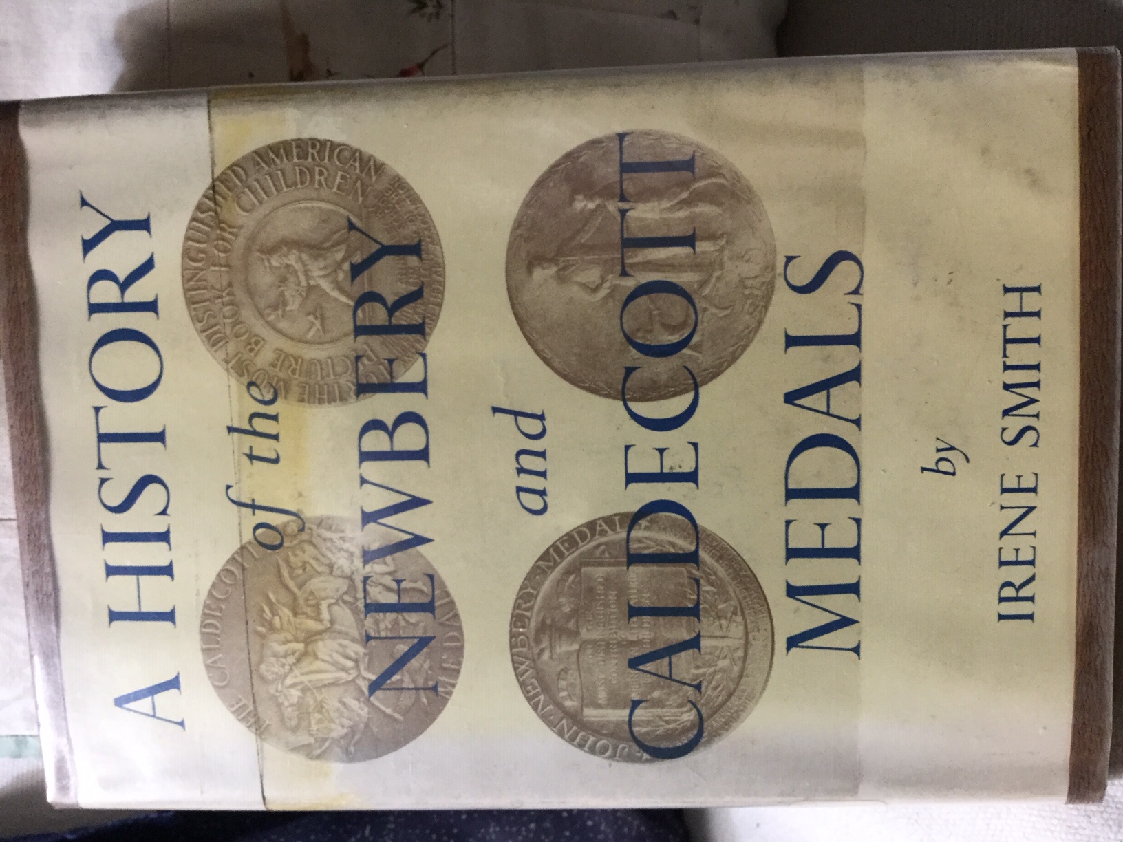 A History of the Newbery and Caldecott Medals by Irene Smith | Goodreads
