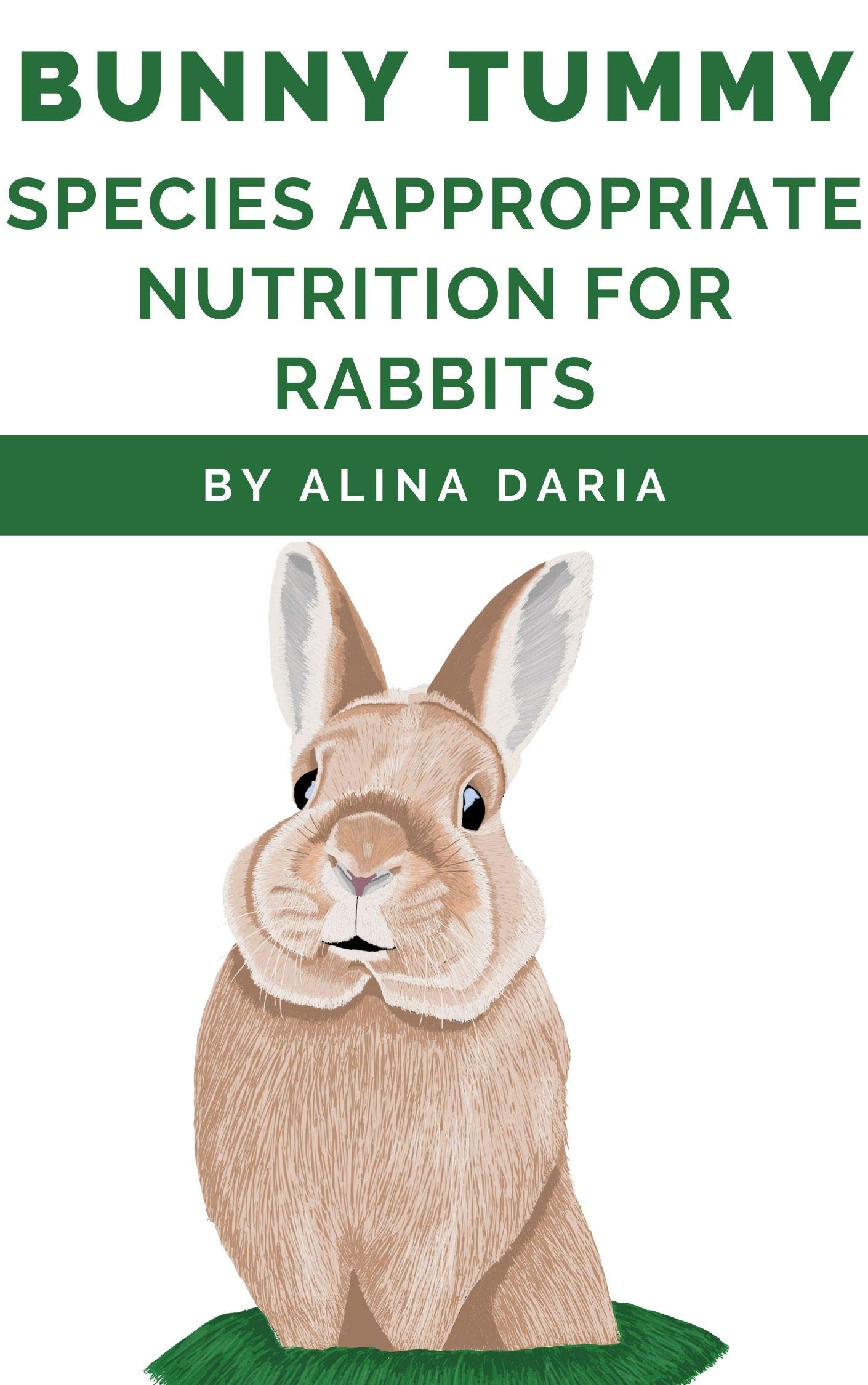 Bunny Tummy - Species appropriate nutrition for rabbits: A ...