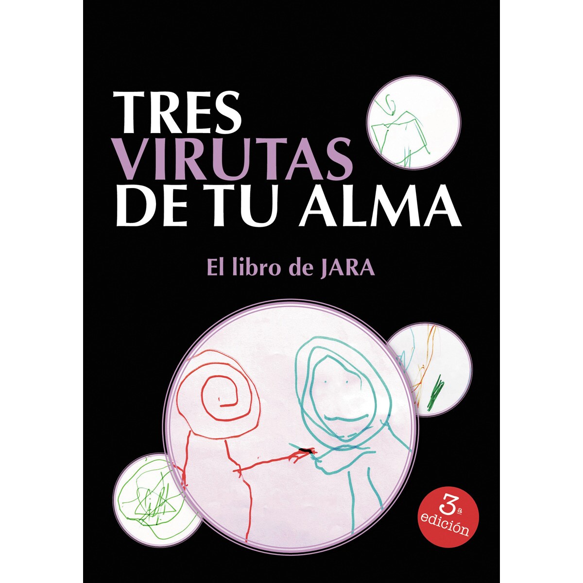Tres virutas de tu alma by José Ignacio Moreno Moreno | Goodreads