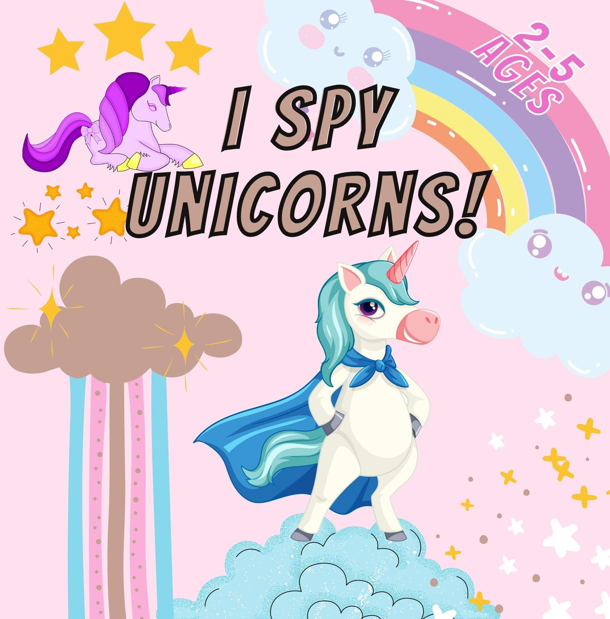 I Spy Unicorns: Gift Book For Grls 2-5 Year Olds Fun Educational ...