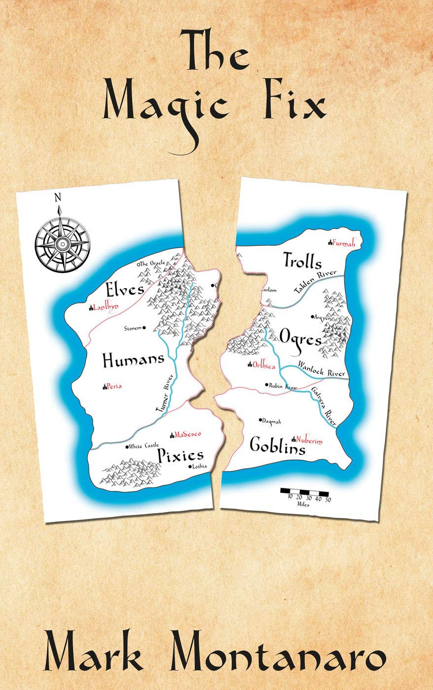 The Magic Fix (Magic Fix series Book 1) by Mark Montanaro | Goodreads