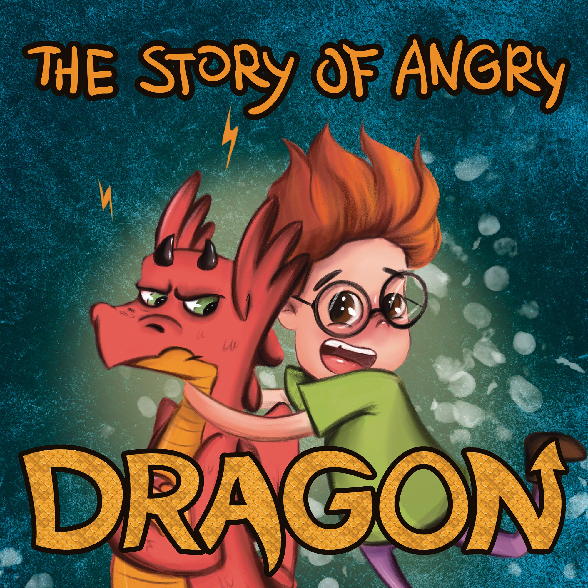 The Story of Angry Dragon: A Heartwarming Children’s Story to Teach ...