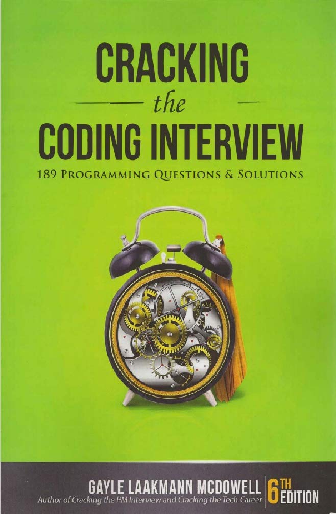 Cracking the Coding Interview: 189 Programming Questions & Solutions by ...