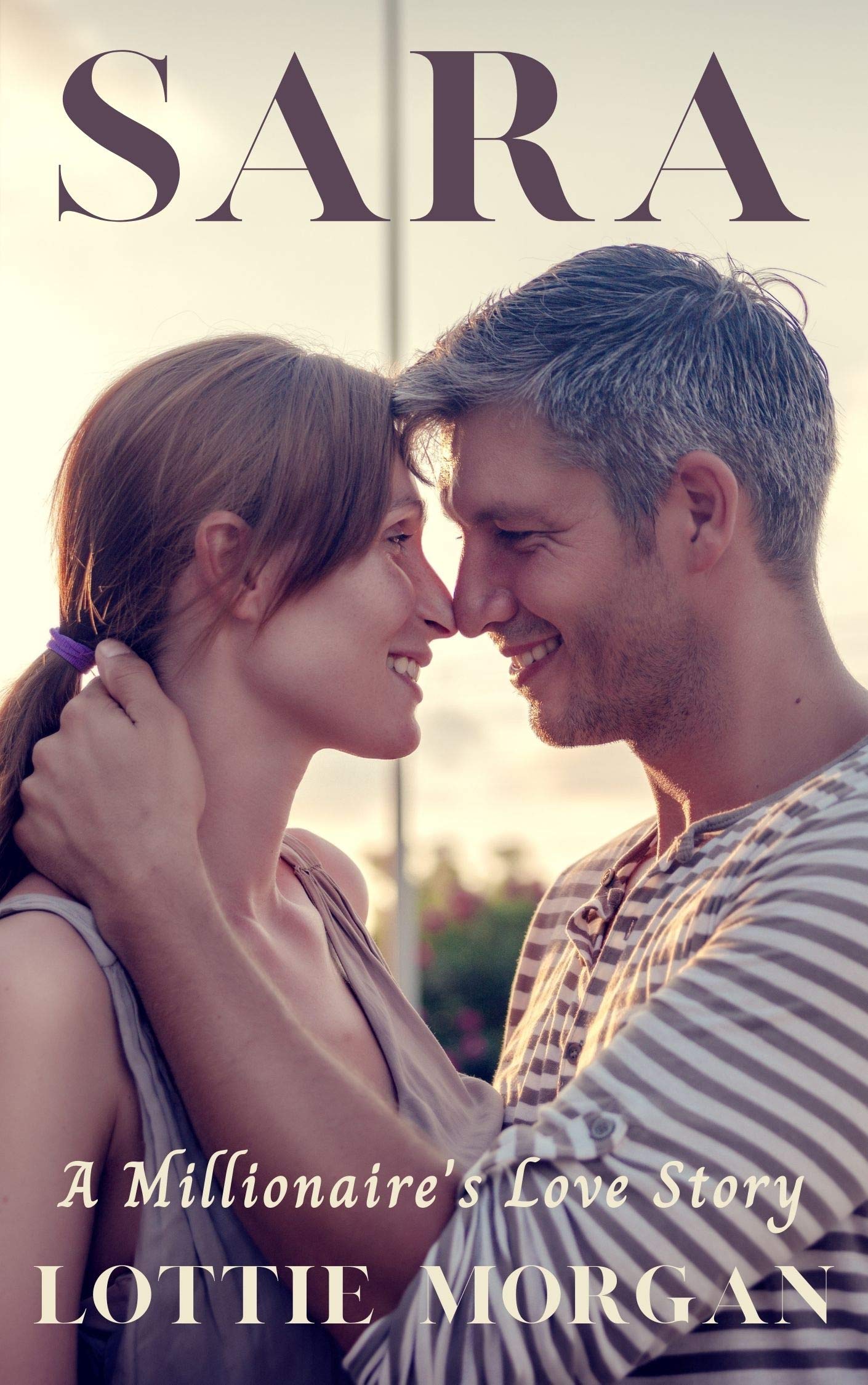 Sara: A Clean Contemporary Romance by Lottie Morgan | Goodreads