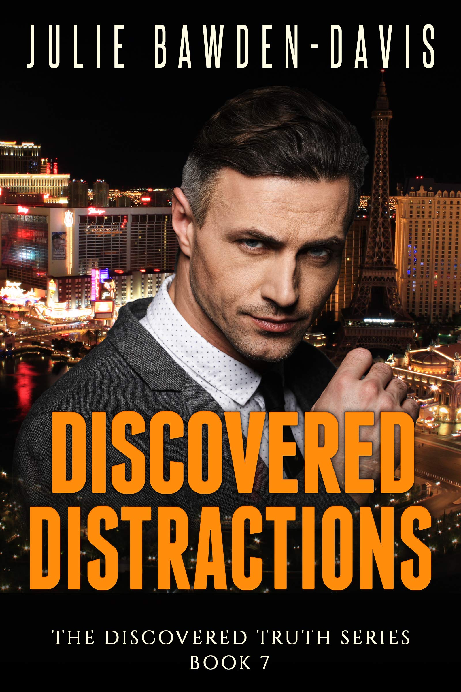 Discovered Distractions (Discovered Truth #7) by Julie Bawden-Davis ...