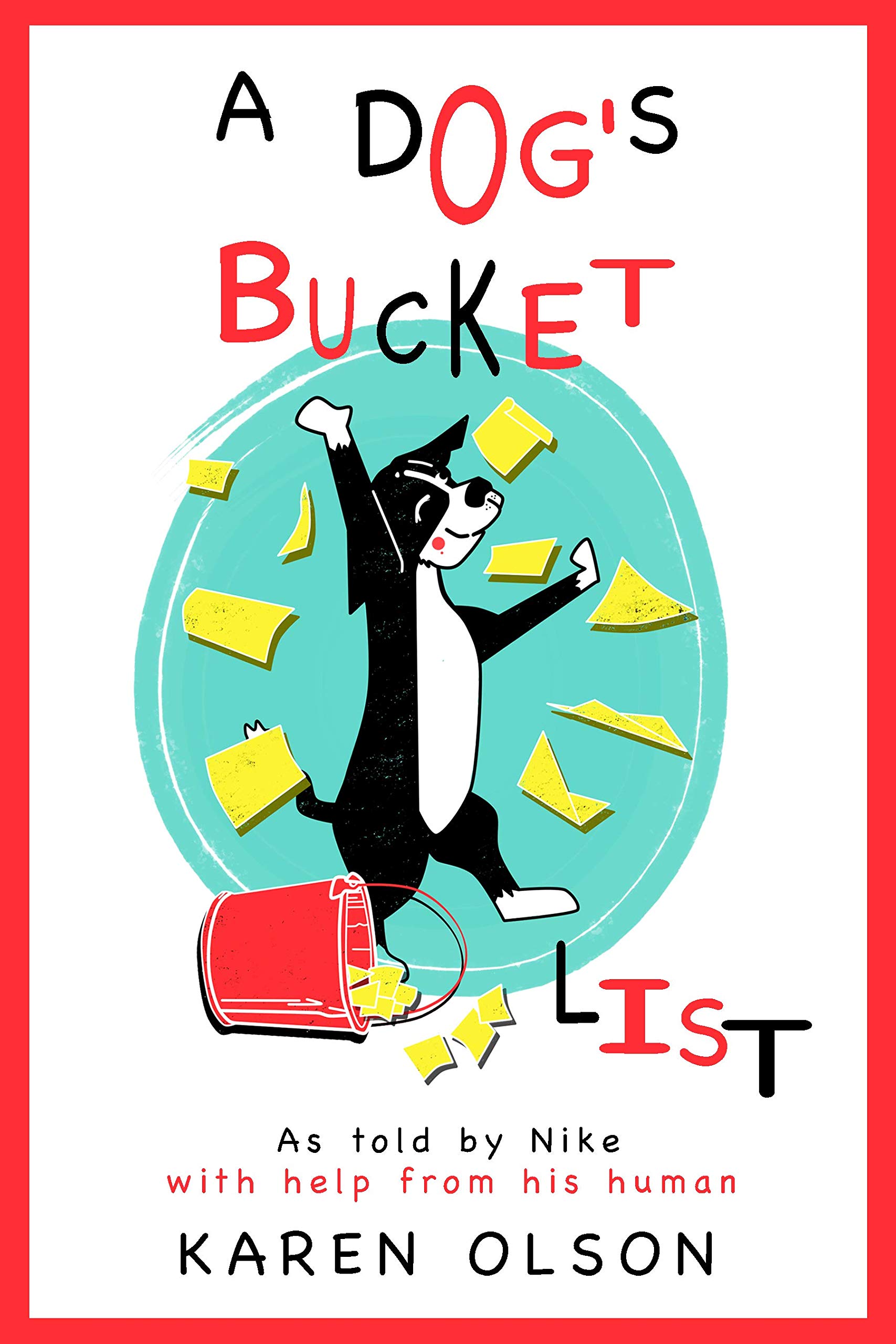 A Dog's Bucket List by Karen Olson | Goodreads