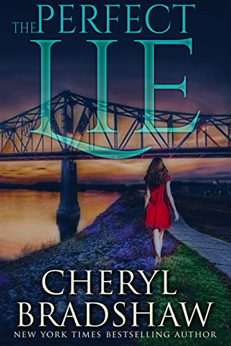 The Perfect Lie by Cheryl Bradshaw | Goodreads