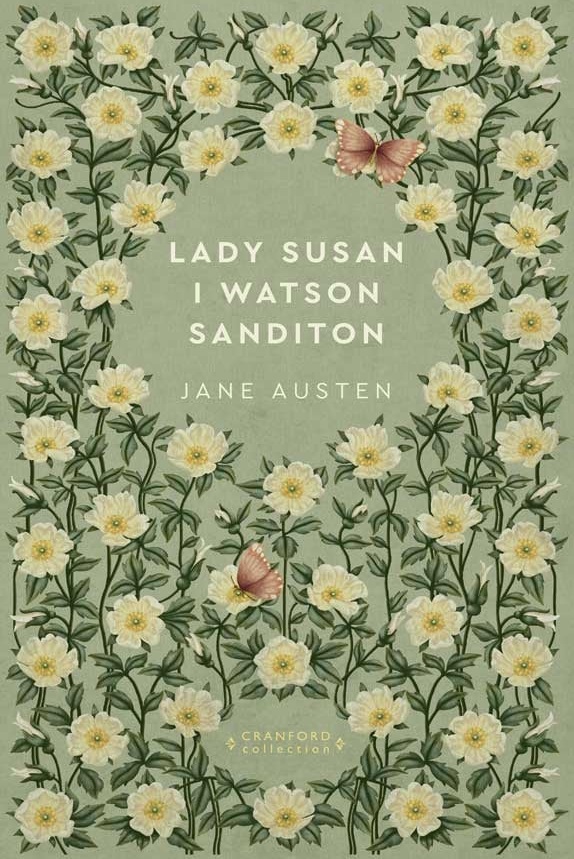 Lady Susan. I Watson. Sanditon (Storie senza tempo) by Jane Austen ...