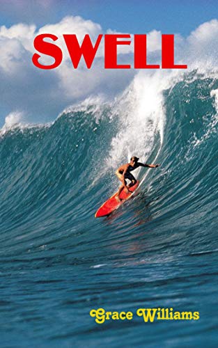 Swell by Grace Williams | Goodreads