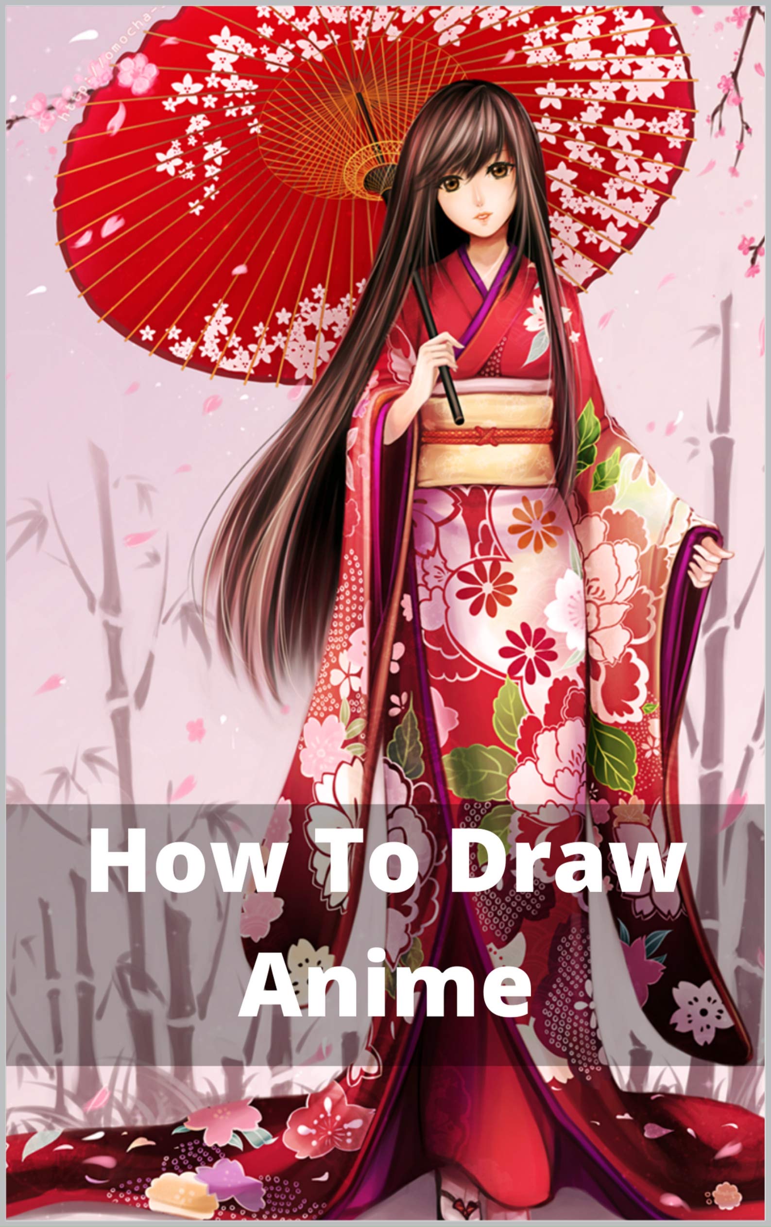 How To Draw Anime: The Complete Guide to Drawing Action Manga: A Step ...