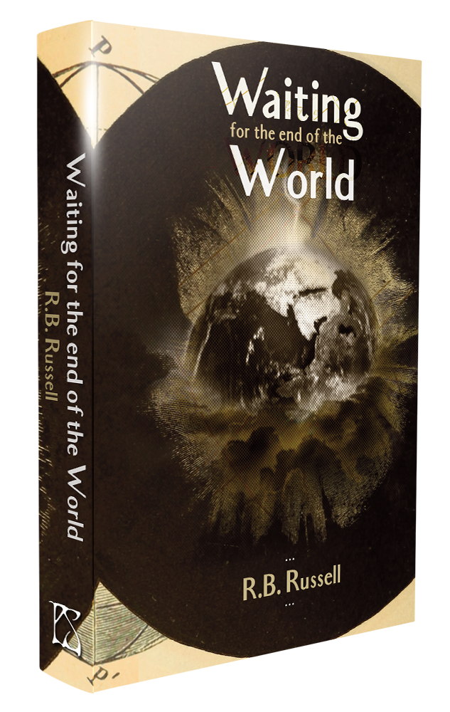 Waiting for the End of the World by R.B. Russell | Goodreads