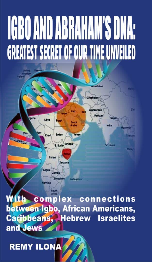 Igbo And Abraham's DNA by Remy Ilona | Goodreads
