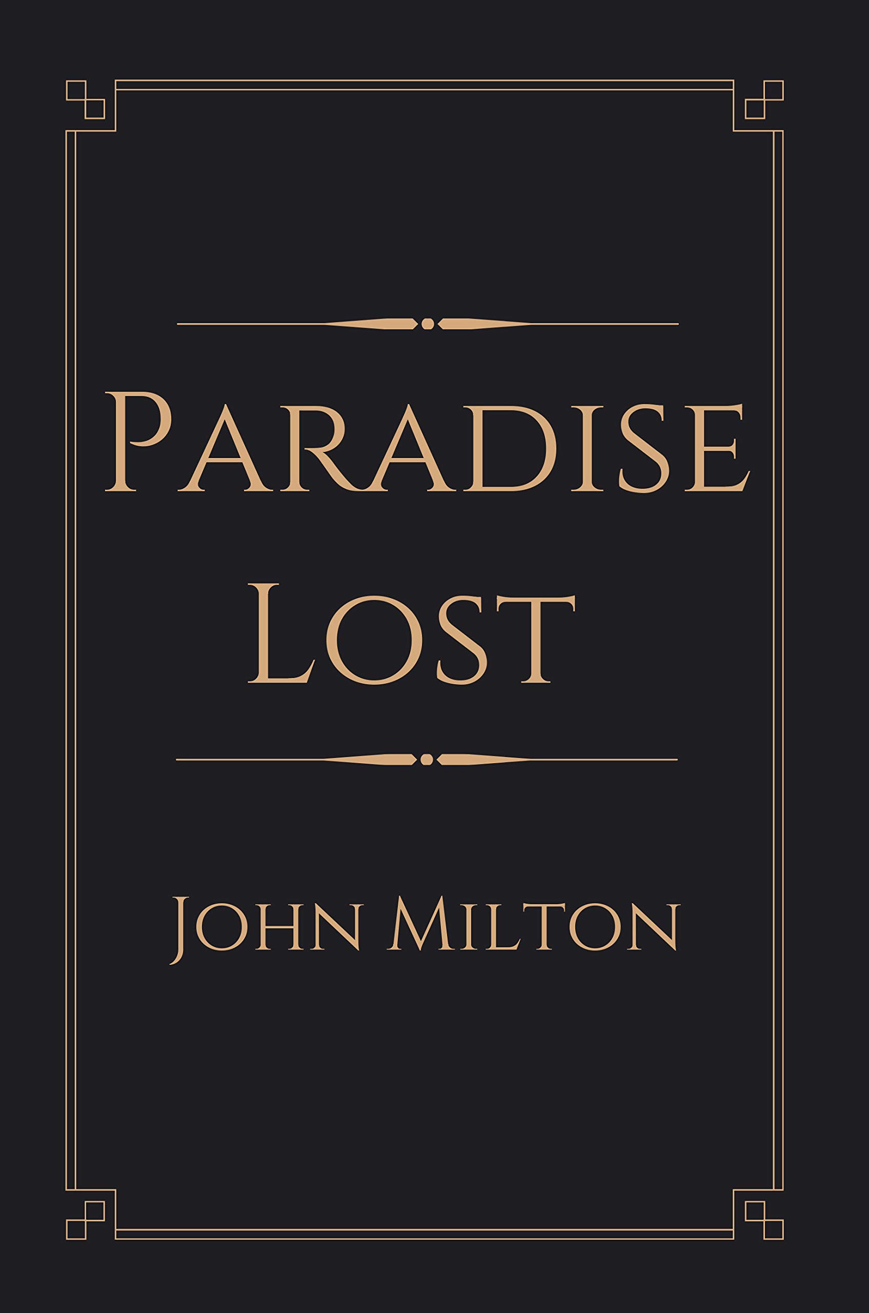 Paradise Lost : Perfect Edition (Annotated) by John Milton | Goodreads