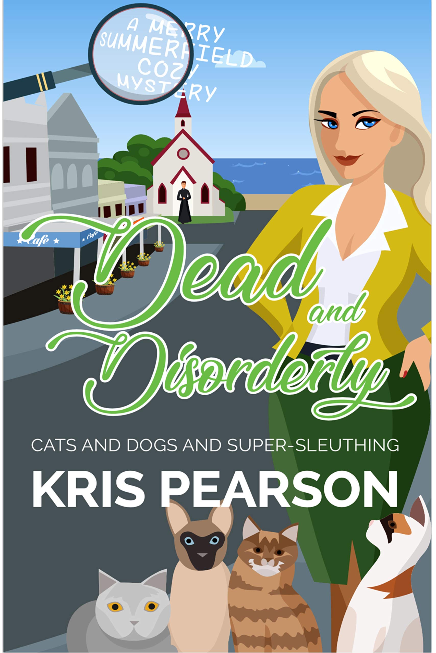Dead and Disorderly by Kris Pearson | Goodreads
