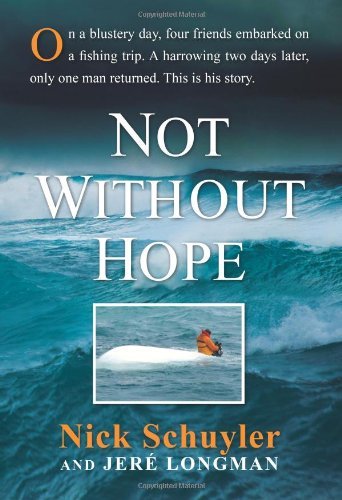 Not Without Hope by Jere Longman | Goodreads