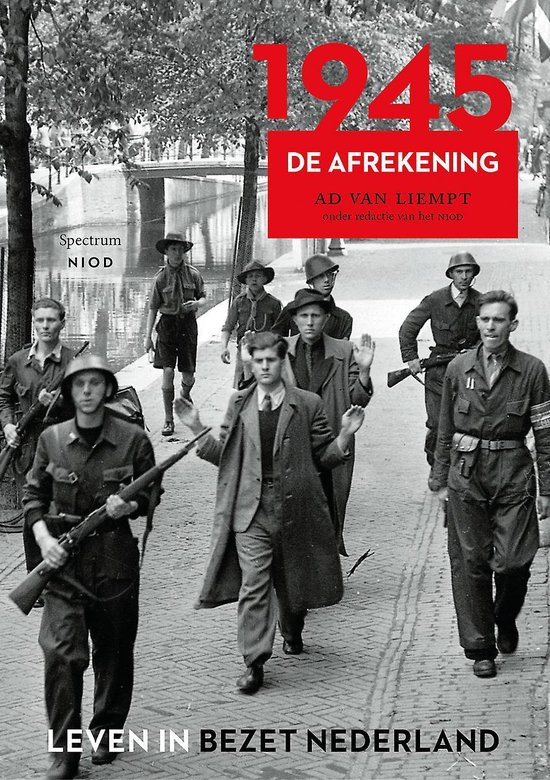 1945: De afrekening by Ad van Liempt | Goodreads