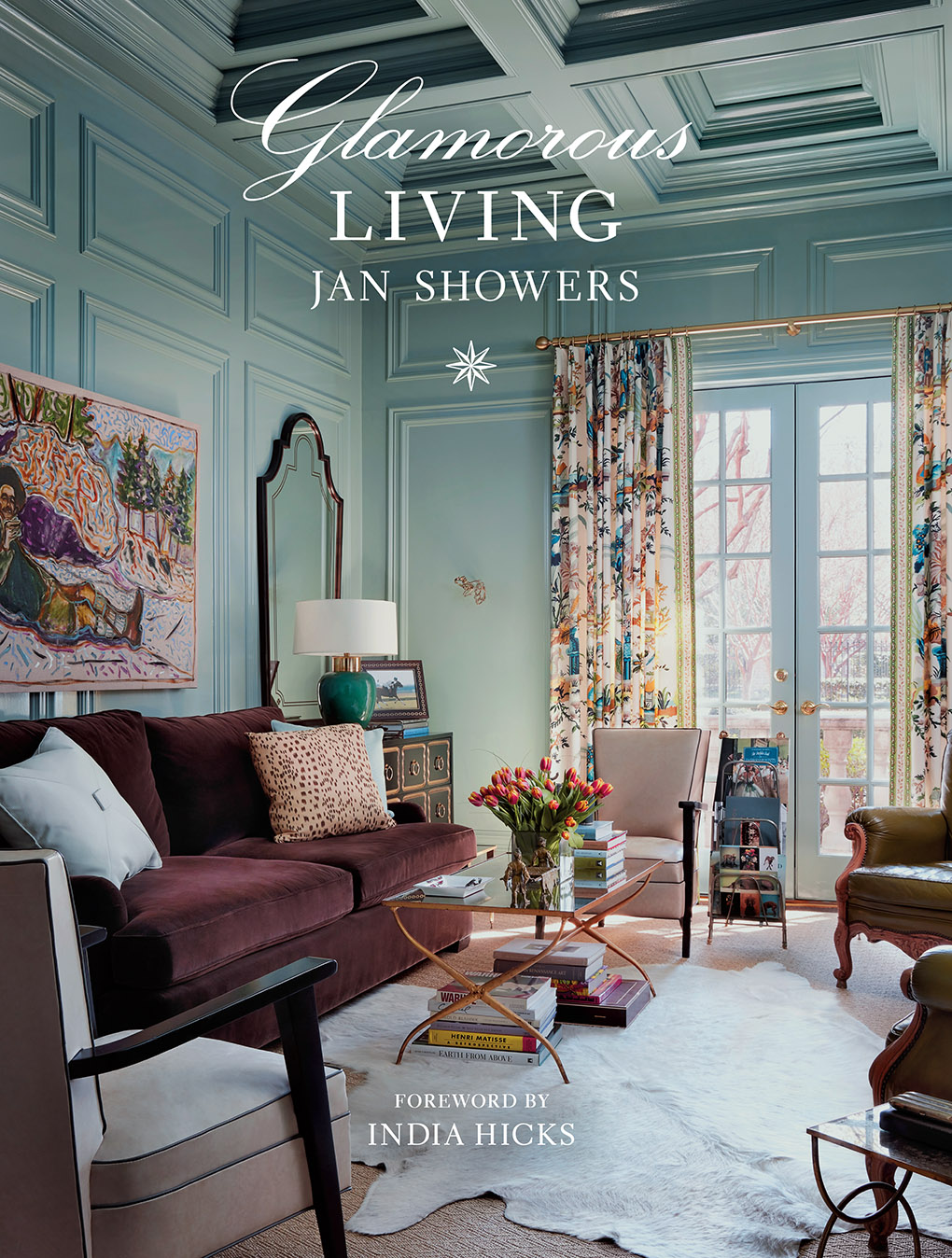 Glamorous Living: Inside America’s Most Luxurious Homes by Jan Showers ...