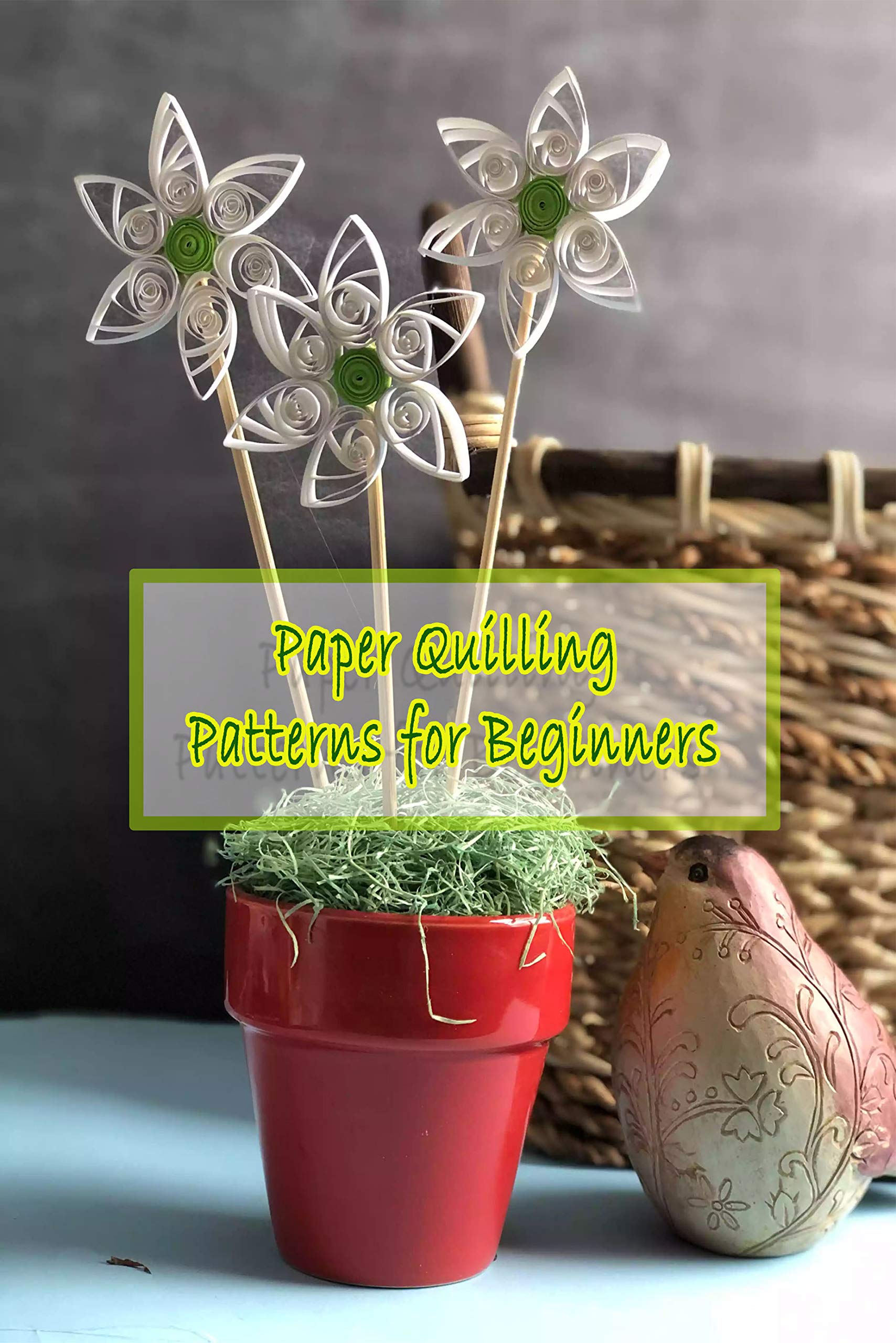 Paper Quilling Patterns for Beginners: Step-By-Step Guide Quilling ...
