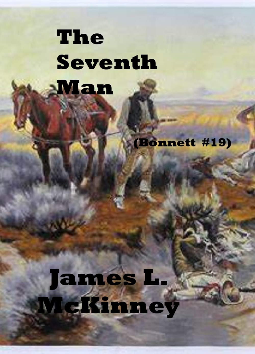 The Seventh Man (Bonnett Book 19) by James McKinney | Goodreads