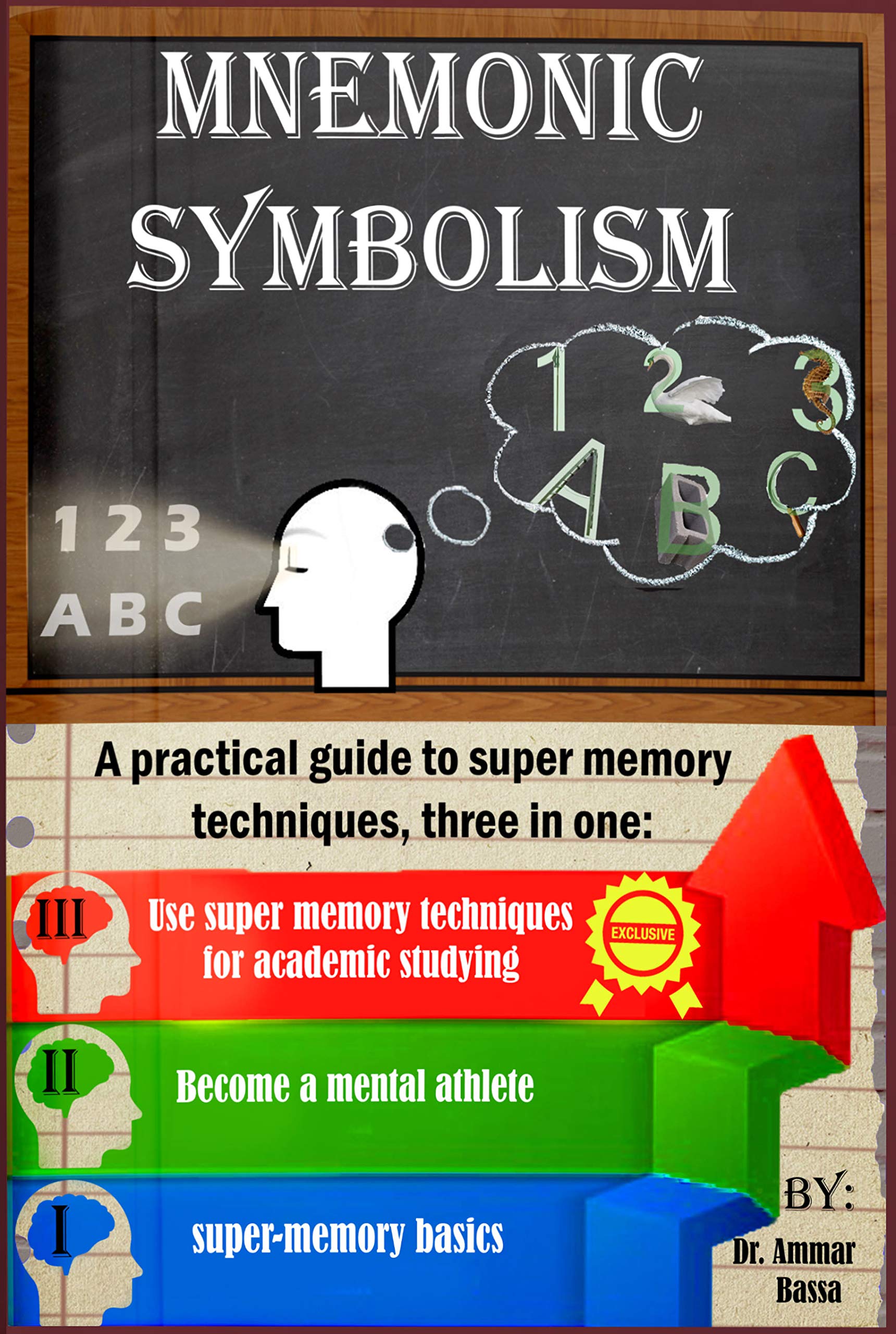 Mnemonic Symbolism HD: A Practical Guide To Super-Memory Techniques ...