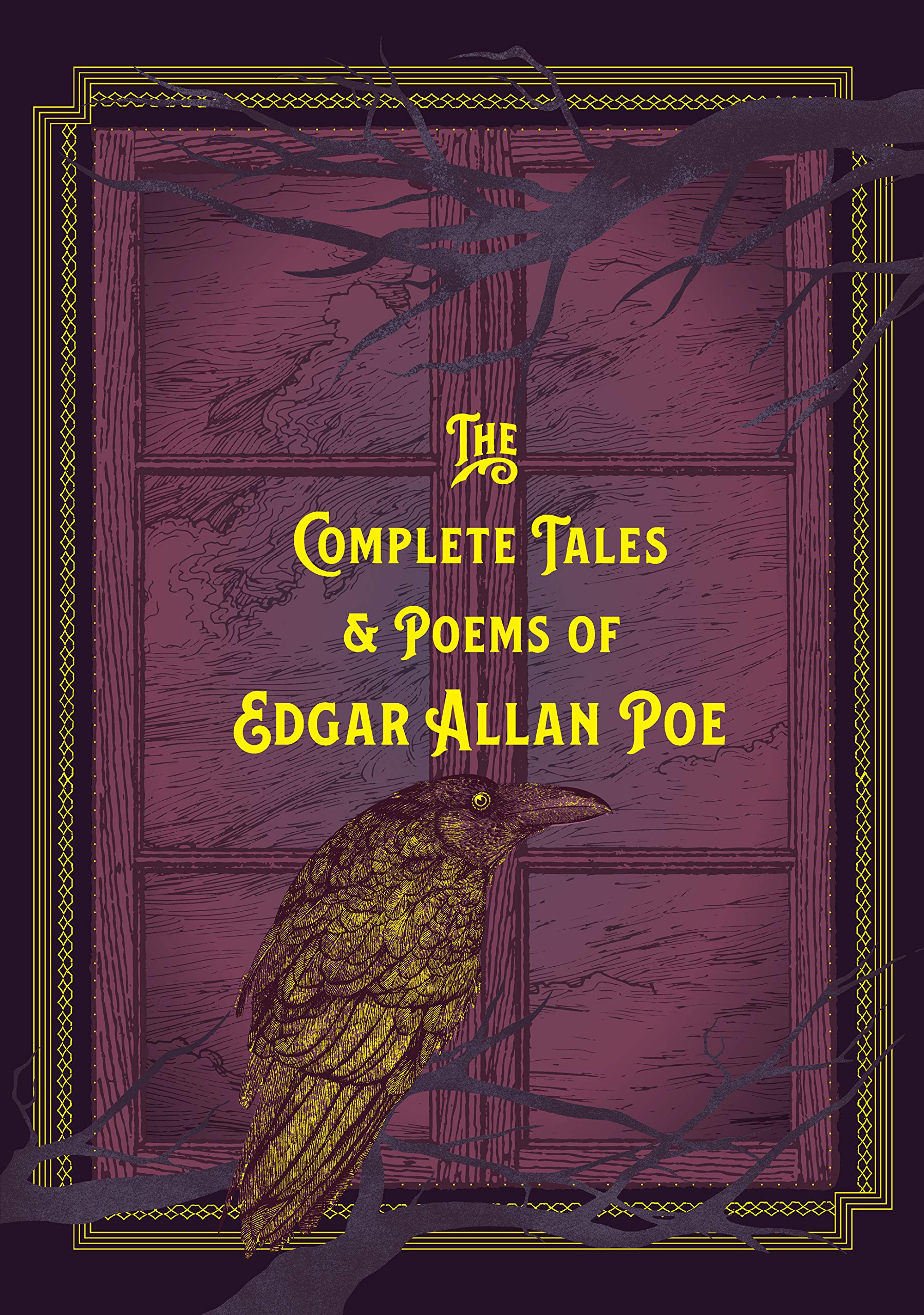 The Complete Tales & Poems of Edgar Allan Poe by Edgar Allan Poe ...