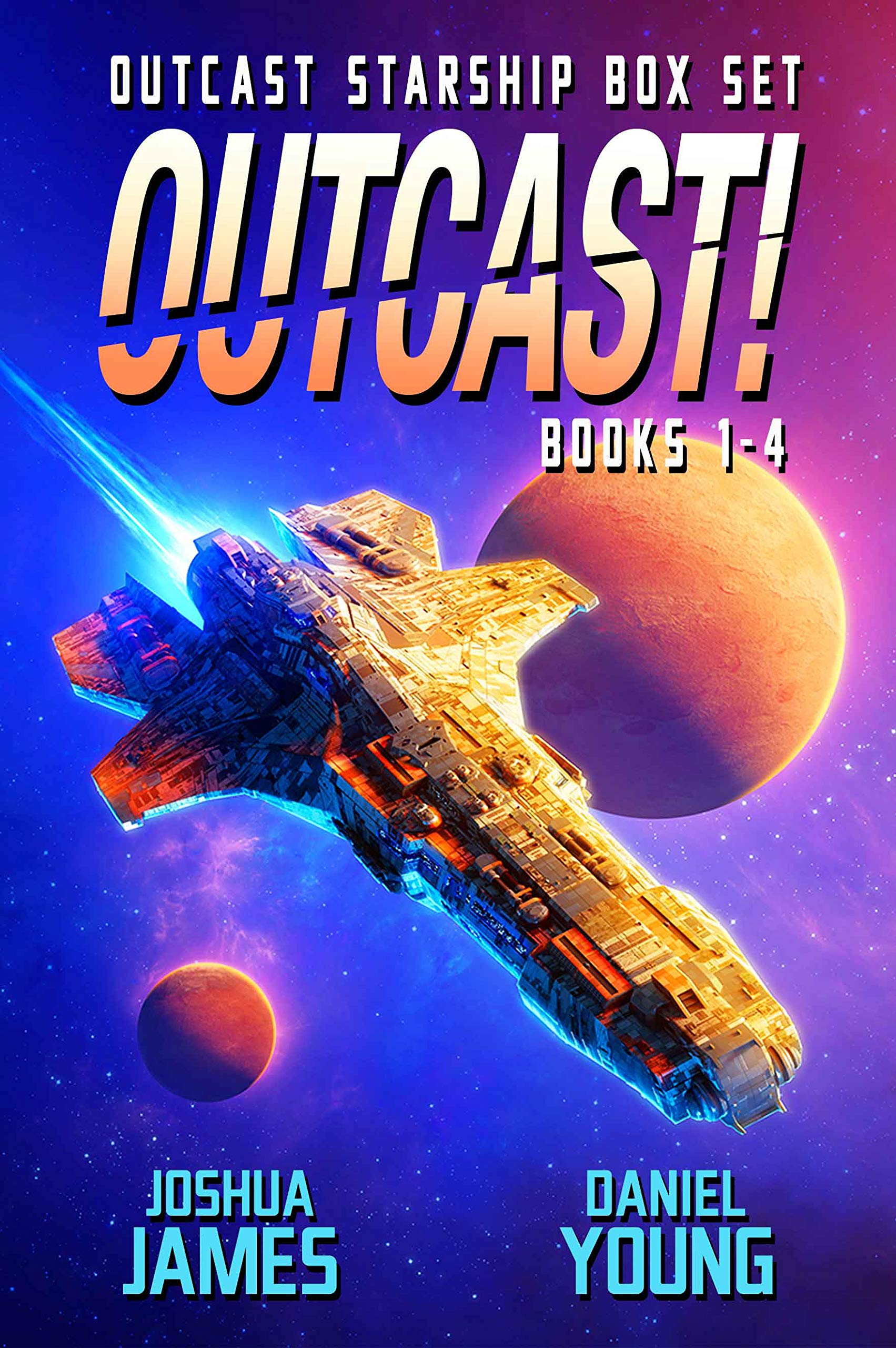 Outcast Starship Box Set: Books 1-5: Annihilation, Vengeance, Deception ...
